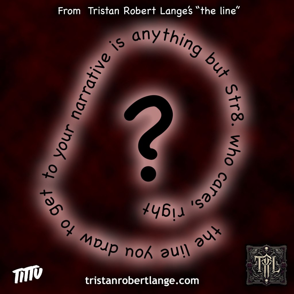 the line – Tristan Robert Lange